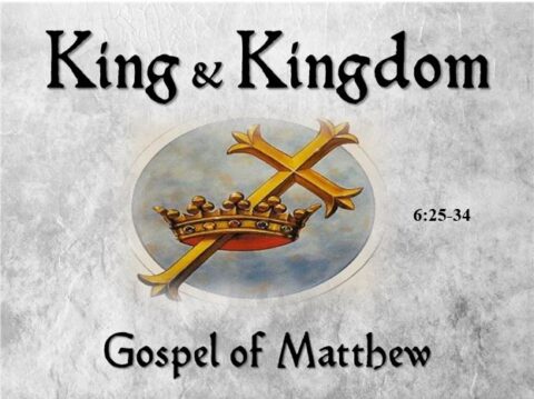 Bible Outlines - Matthew 6:25-34 - Kingdom Perspective Towards Worry ...